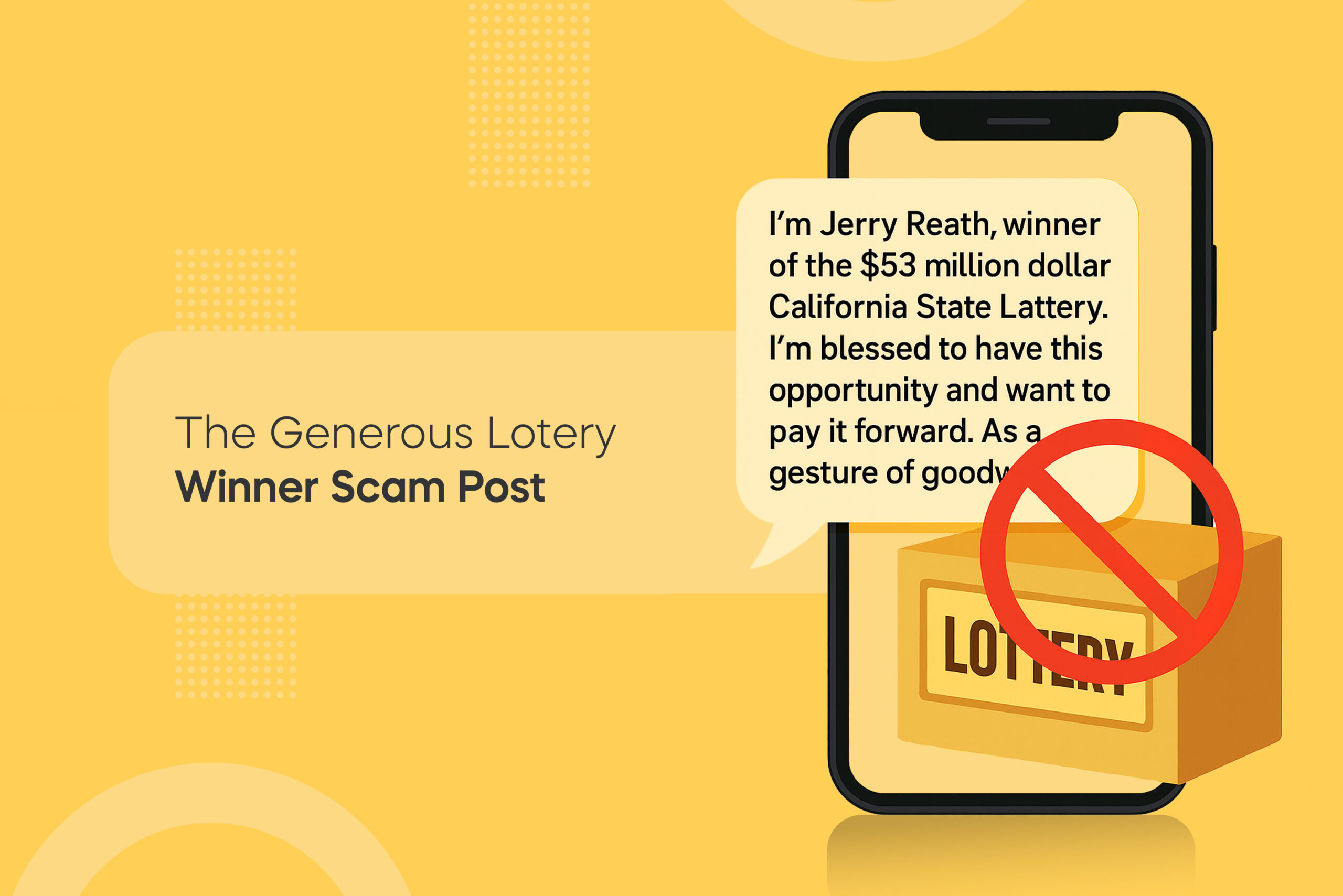 The Generous Lottery Winner Scam: Why You Should Never Trust “Free ...